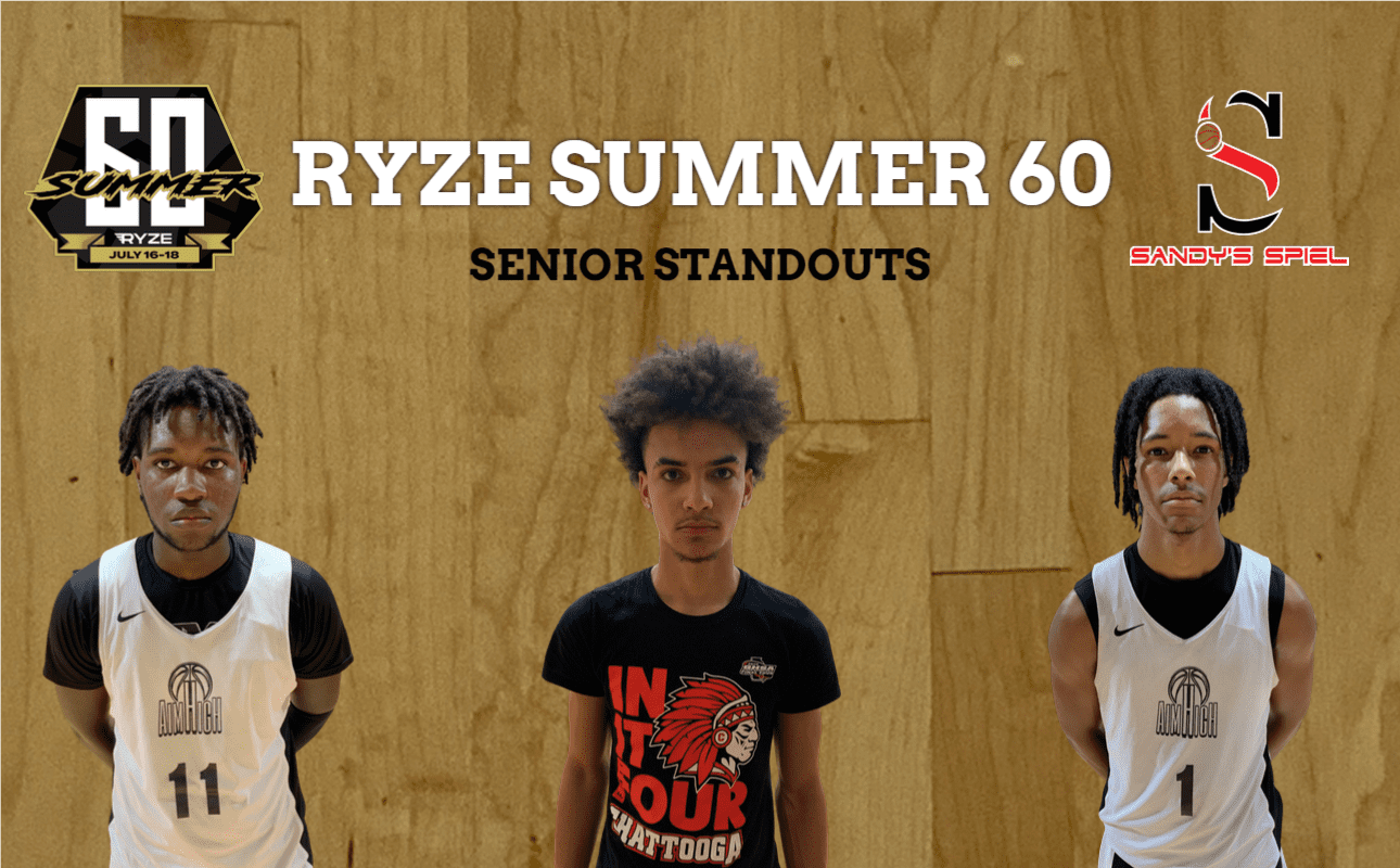 RYZE Summer 60: Senior Standouts | Sandy's Spiel